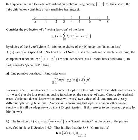 8 Suppose That In A Two Class Classification Problem