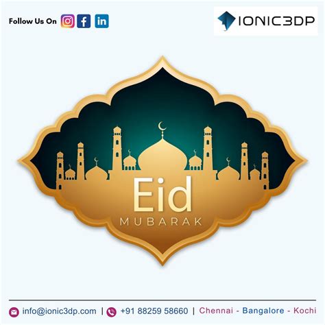 ionic3dp ventures private limited on linkedin ionic3dp eidmubarak ramadan happyramadan