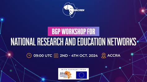 Bgp Workshop For Wacren Nrens 2 4 October Africaconnect3