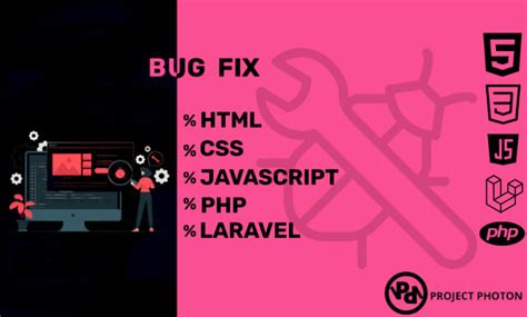 Fix A Bug On Html Css Bootstrap Js In Your Website By Projectphoton