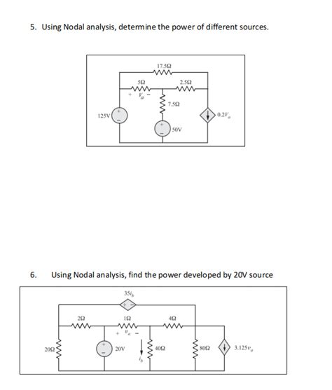 Solved 5 Using Nodal Analysis Determine The Power Of Chegg Com
