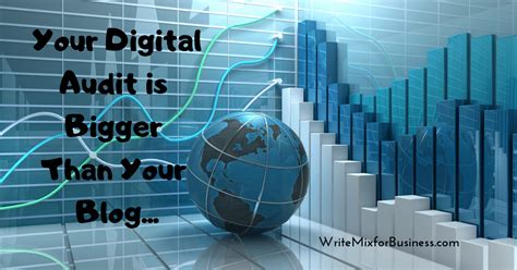 Is It Time For A Digital Audit Write Mix For Business