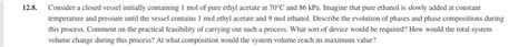 Solved 12 8 Consider A Closed Vessel Initially Containing 1