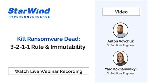 Kill Ransomware Dead 3 2 1 1 Rule And Immutability Youtube