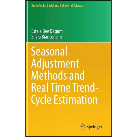 قیمت و خرید کتاب Seasonal Adjustment Methods And Real Time Trend Cycle Estimation اثر جمعي از