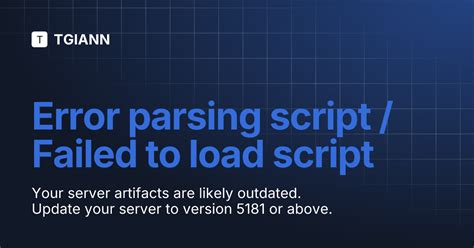 Error Parsing Script Failed To Load Script Tgiann