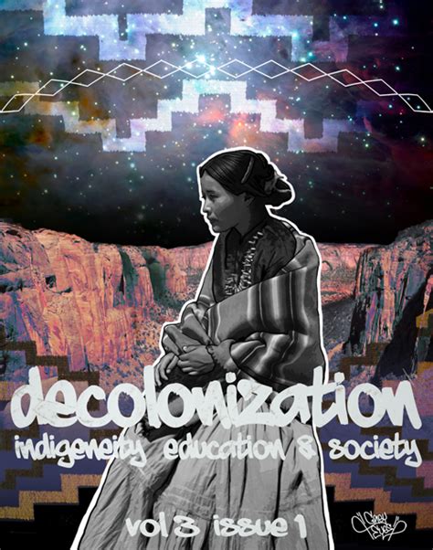 Archives Decolonization Indigeneity Education And Society