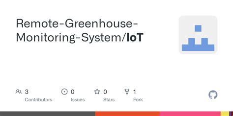 Github Remote Greenhouse Monitoring Systemiot