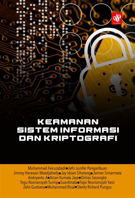 Keamanan Sistem Informasi Dan Kriptografi Yayasan Kita Menulis