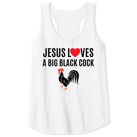Jesus Loves A Big Black Cock Red Heart Bbc Tank Tops Sold By