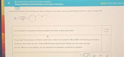 Solved A Student Proposes The Following Two Step Synthesis Chegg