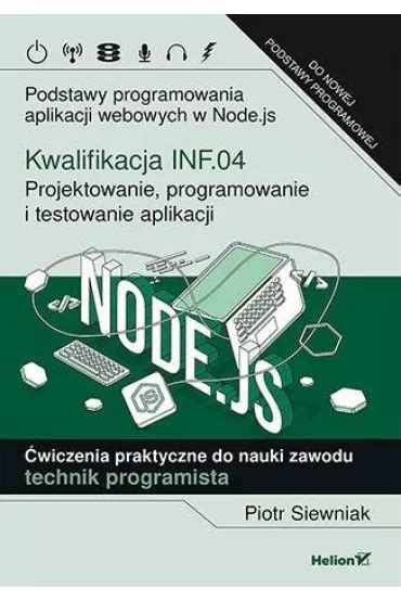 Kwalifikacja Inf04 Projektowanie Programowanie I Testowanie