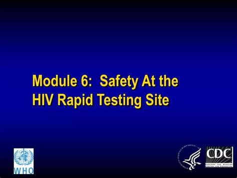 PPT Module Safety At The HIV Rapid Testing Site PowerPoint Presentation ID