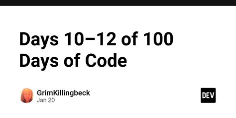 days 10 12 of 100 days of code dev community