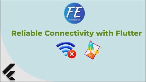 Maharaj Madan Mohan On Linkedin Mastering Flutter Connectivity