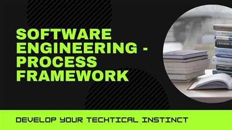 Software Engineering Process Framework Software Process Framework