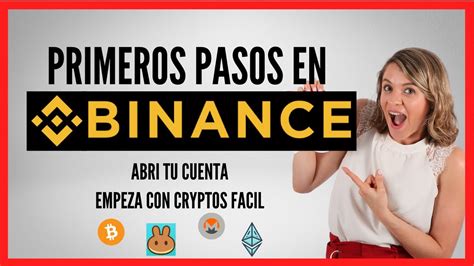 CÓmo Crear Una Cuenta En Binance 2022 Paso A Paso Cómo Crear Una