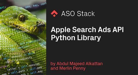 Apple Search Ads Api Python Library By Merlin Penny App Store Optimization Stack Medium