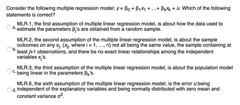 Can Anyone Help With This Consider The Following Multiple Regression Model Y Bo Bx1 Bkxk U Which