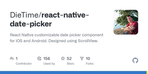 Github Dietimereact Native Date Picker React Native Customizable Date Picker Component For