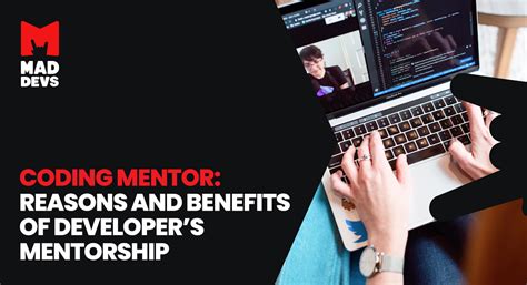 Reasons And Benefits Of Developers Mentorship