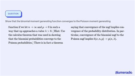 ⏩solved Show That The Binomial Moment Generating Function Converges… Numerade