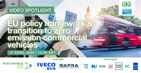 Videospotlight 17 April Eu Policy Framework And Transition To Zero Emission Commercial Vehicles