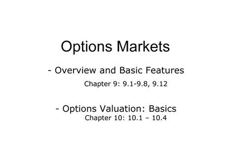 Set 5 Intro To Options And Basic Valuation Options Markets Overview And Basic Features