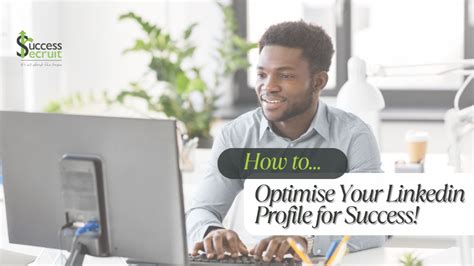 A 10 Step Guide How To Build Your Linkedin Profile For Success