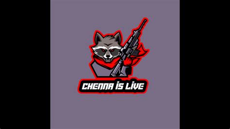 Chenna Is Live Live Stream Youtube