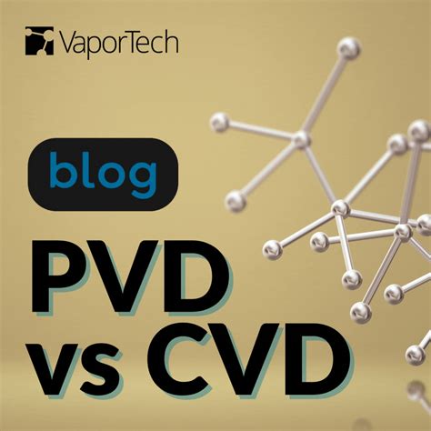 Pvd Cvd Pecvd Vaportech