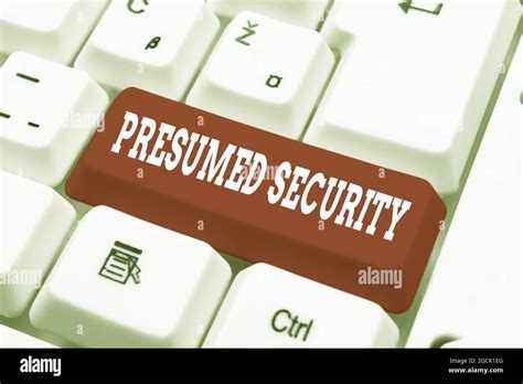 Text Caption Presenting Presumed Security Concept Meaning System Safe From Attack Due To