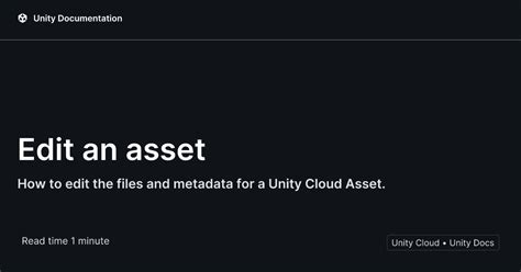 Edit An Asset • Unity Cloud • Unity Docs