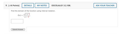 Solved 6 ﻿points Oscolalg1 32108find The Domain Of The