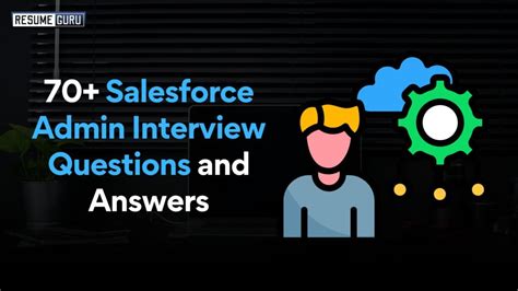 Essential Tips For Salesforce Admin Interviews Powerful Email Solutions