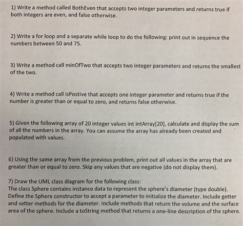 Solved 1 Write A Method Called Botheven That Accepts Two