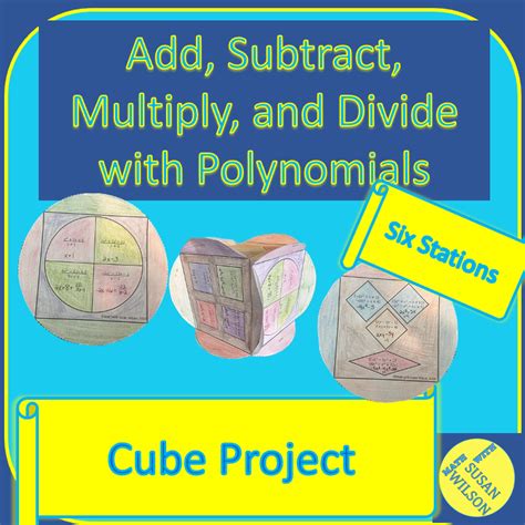 Add Subtract Multiply And Divide Polynomials Cube Project Made By Teachers