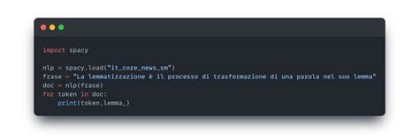 Lemmatizzazione Con Codice Python Pulp Learning Tutto Sul Machine Learning