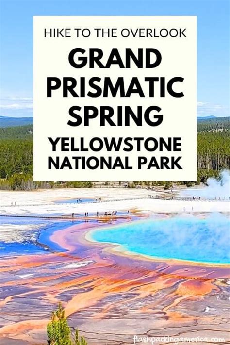 Grand Prismatic Spring Overlook Hike Is The Best Way To See Colorful