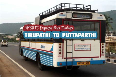 Tirupathi To Puttaparthi Bus Timings APSRTC Bus Schedule