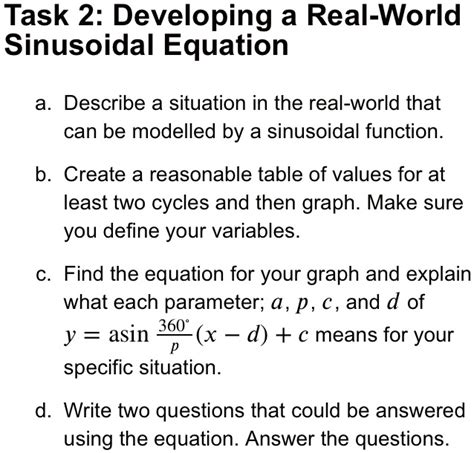 Task 2 Developing A Real World Sinusoidal Equation A Describe A Situation In The Real World That