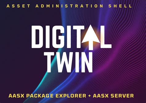 How To Use The Asset Administration Shell