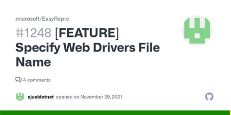 Feature Specify Web Drivers File Name · Issue 1248 · Microsofteasyrepro · Github