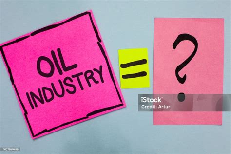 단어 쓰기 텍스트 석유 산업입니다 탐사 추출 정제 마케팅 석유 제품 핑크 종이 노트 알림 등호 물음표 중요 한 대답에 대 한 비즈니스 개념 0명에 대한 스톡 사진 및 기타