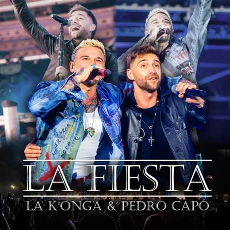 Cmtv Letra La Fiesta La K´onga Pedro CapÓ De Pedro Capó