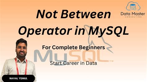 245not Between Operator In Mysql Introduction To Mysql Youtube