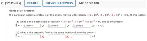 Solved Fields Of An ElectronAt A Particular Instant A Proton Chegg