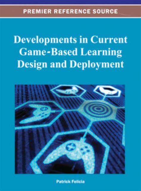 Developments In Current Game Based Learning Design And Deployment Ebook Alletext