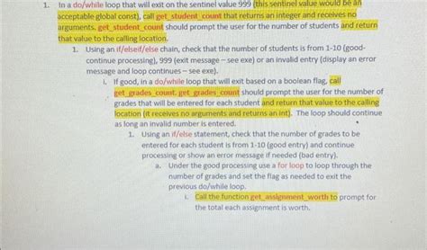Solved 1 In A Do While Loop That Will Exit On The Sentinel