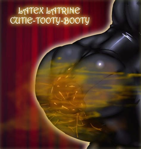 Latex Latrine